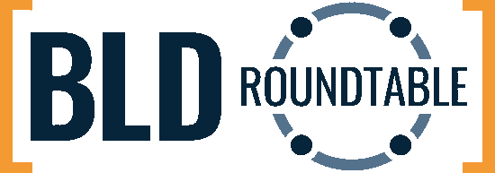 Roundtables - BLD Connection